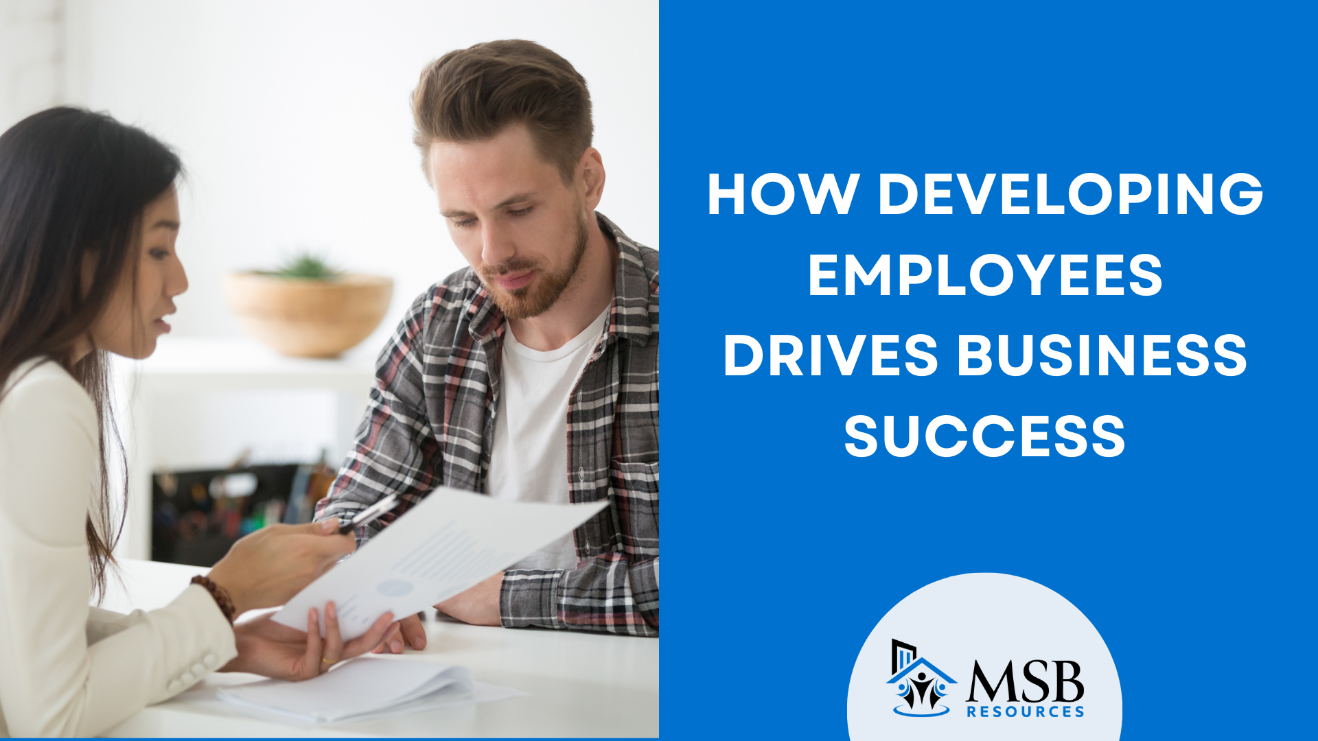 Investing in Talent: How Developing Employees Drives Business Success ...