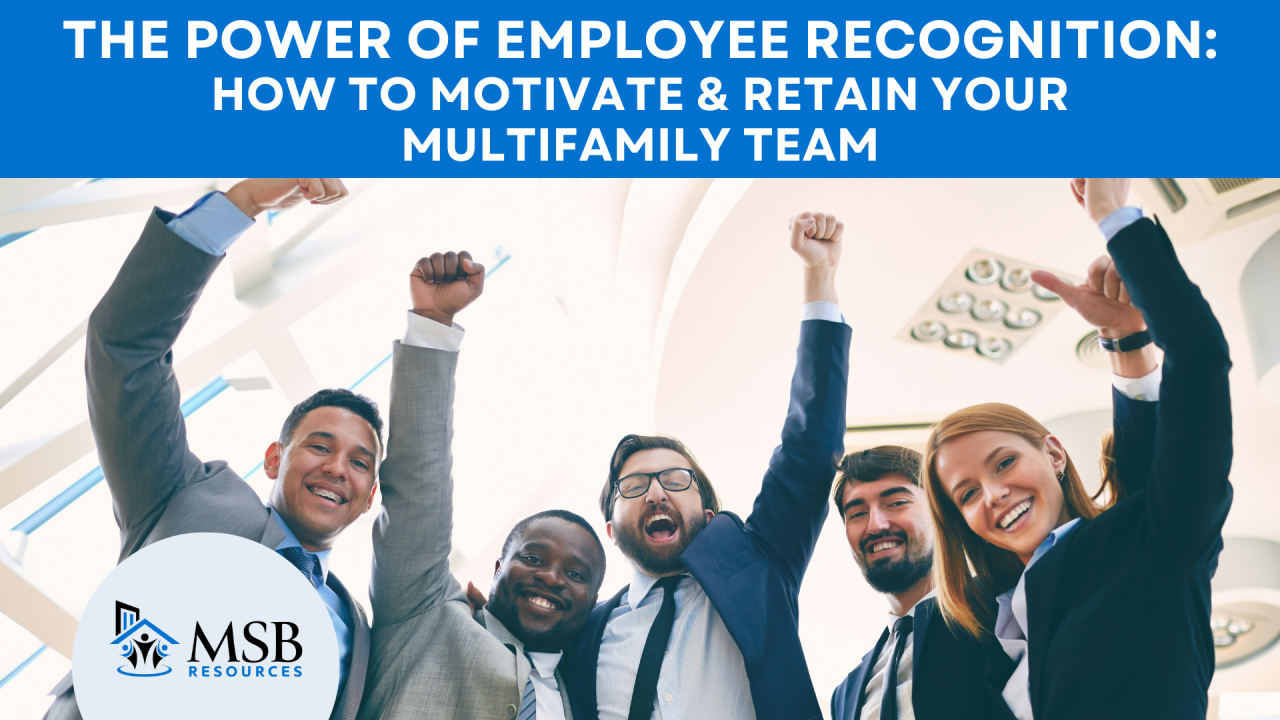 The Power of Employee Recognition: How to Motivate and Retain Your ...