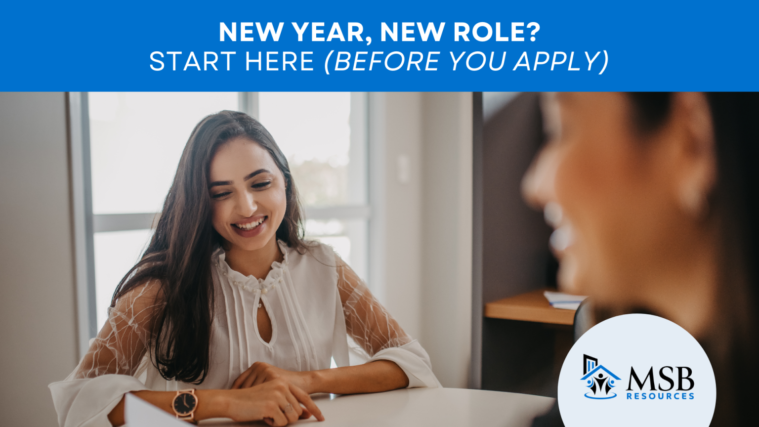 New Year, New Role? Start Here (Before You Apply) | MSB Resources